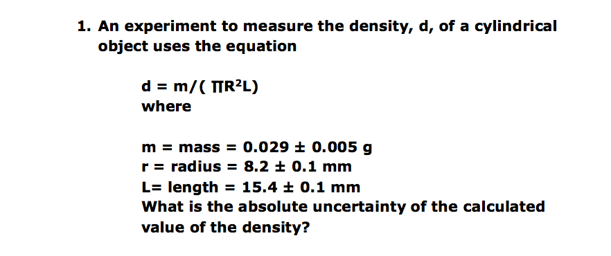 Solved An experiment to measure the density, d, of a | Chegg.com