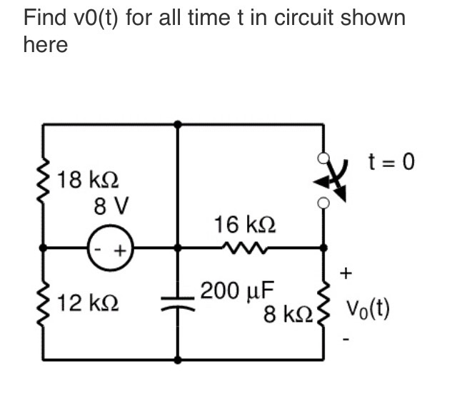Solved Find v0(t) for all time t in circuit shown | Chegg.com