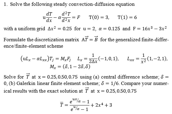 Solved Solve The Following Steady Convection Diffusion Eq