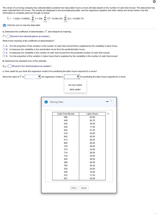 The owner of a moving company has collected data to | Chegg.com