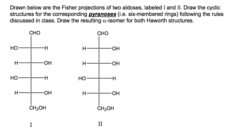 Solved Drawn below are the Fisher projections of two | Chegg.com