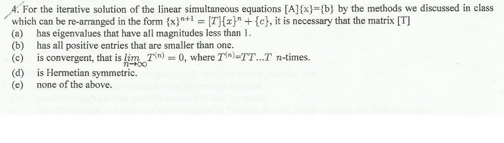 Solved For the iterative solution of the linear simultaneous | Chegg.com