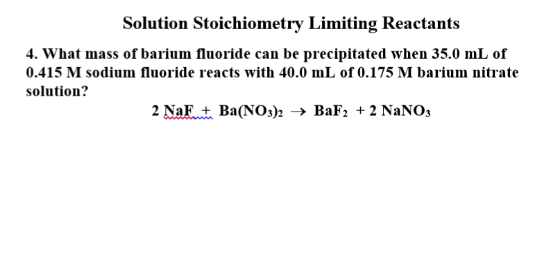 Solved Solution Stoichiometry Limiting Reactants 4. What | Chegg.com