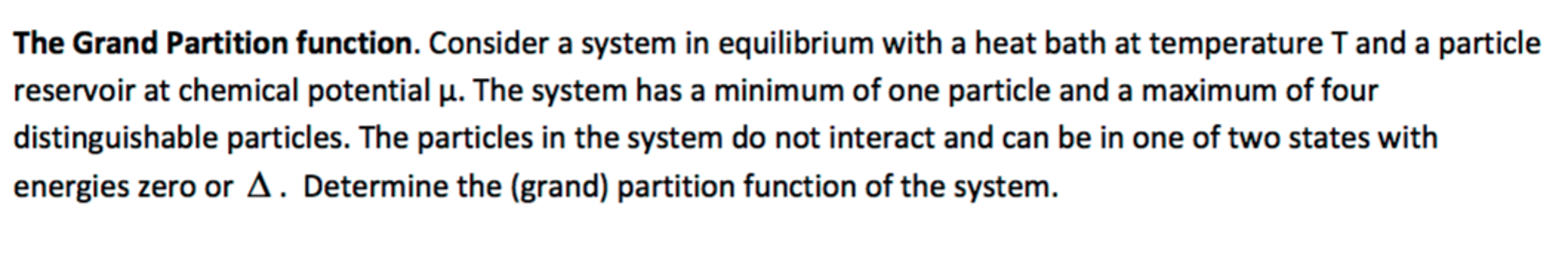 Solved The Grand Partition function. Consider a system in | Chegg.com