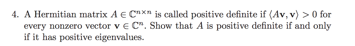 Show that A is positive definite if and only if it | Chegg.com