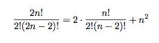 Solved Show that 2n!/(2n-2)! = 2.n!/2!(n-2)!+n2 | Chegg.com