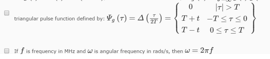 Solved Trinagular Pulse Function, angular frequency...is | Chegg.com