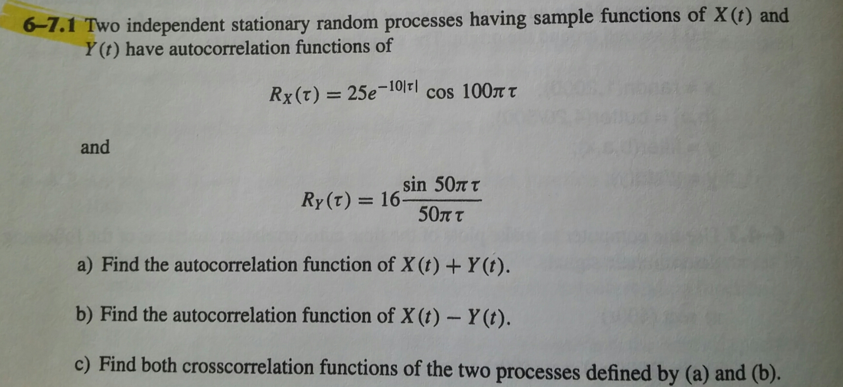 Two independent stationary random processes having | Chegg.com