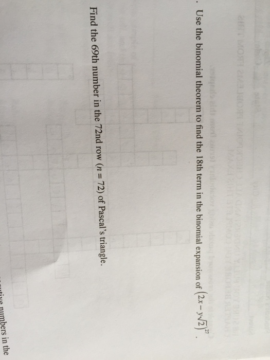 Solved Use the binomial theorem to find the 18th term in the | Chegg.com