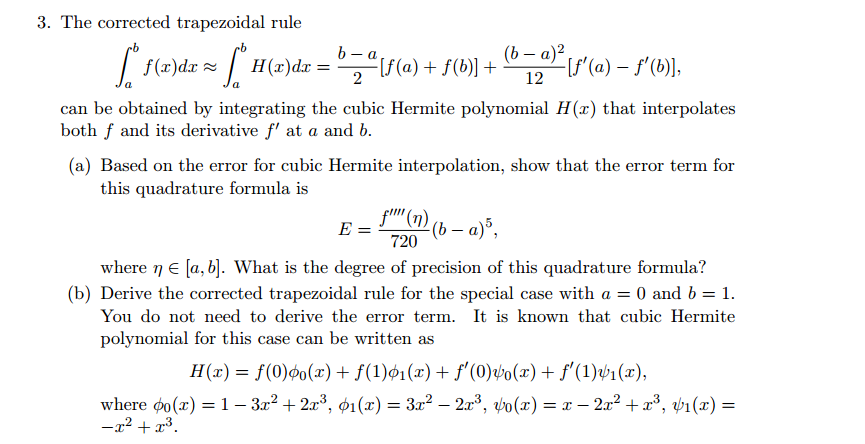 Solved 3. The corrected trapezoidal rule (b - a)2 12 f(a) | Chegg.com