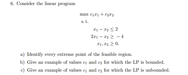 Solved Consider the linear program max c1x1+c2x2 s.t. | Chegg.com
