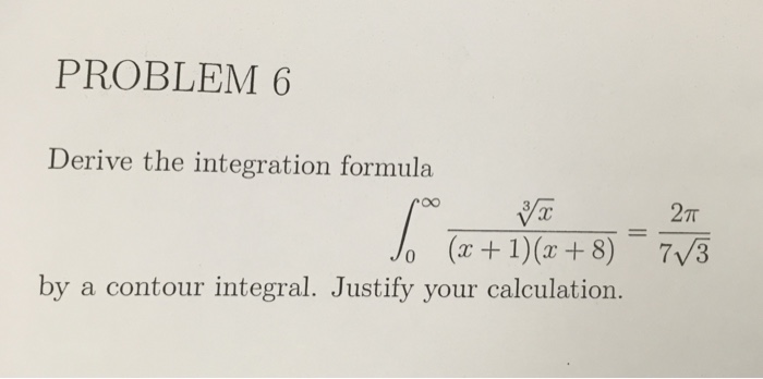 Solved Derive the integration formula integral_0^infinity | Chegg.com