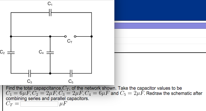 Solved Find the total capapcitance. C_T, of the network | Chegg.com