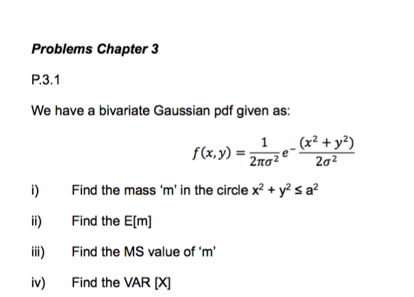 Solved Problems Chapter3 P.3.1 We have a bivariate Gaussian | Chegg.com