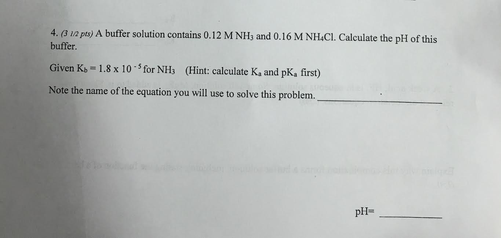 Solved A buffer solution contains 0.12 M NH3 and 0.16 M | Chegg.com