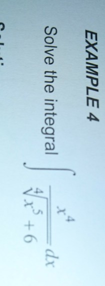 Solved EXAMPLE Solve the integral 4 + 6 | Chegg.com