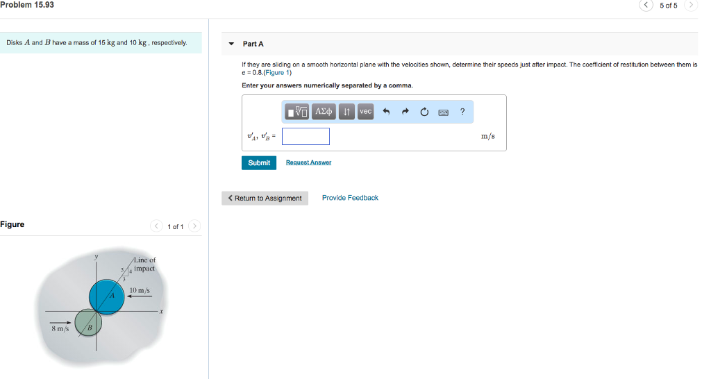 Solved Problem 15.93 5 of 5 Disks A and B have a mass of 15 | Chegg.com