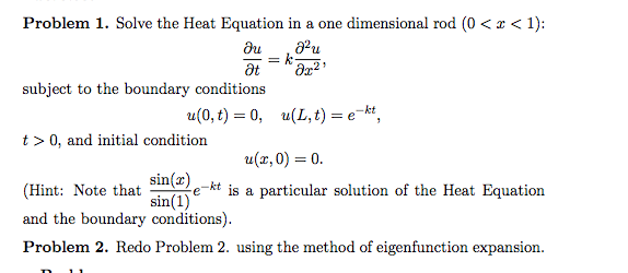 Solved Solve the Heat Equation in a one dimensional rod (0