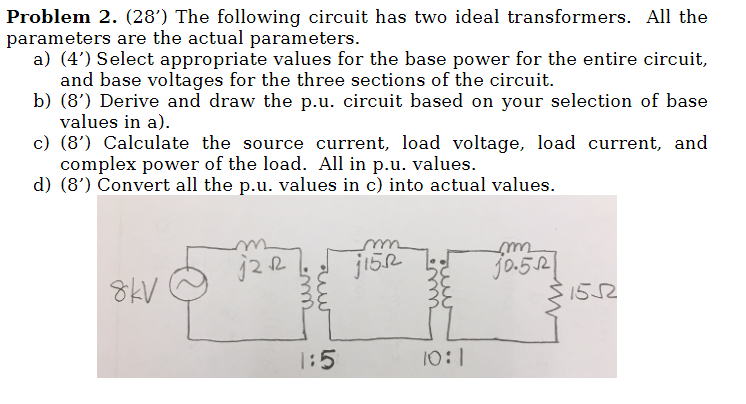 Solved Problem 2. (28') The following circuit has two ideal | Chegg.com