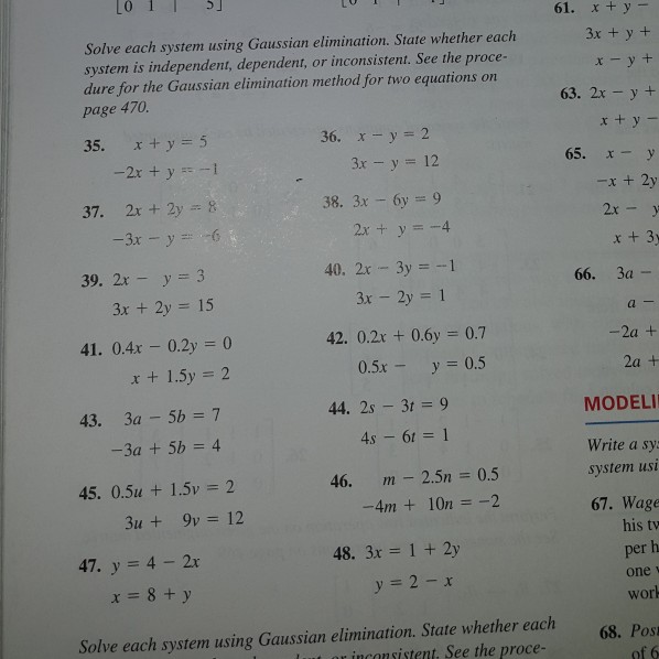 Solved 61. x+y- 3x + y+ Solve each system using Gaussian | Chegg.com