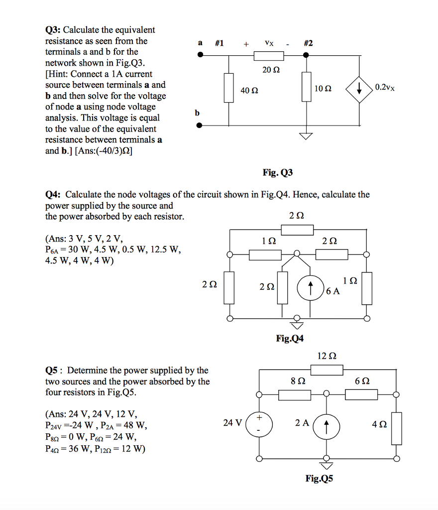 Solved 4Ω 4Ω Q4: In the circuit shown in Fig.Q4, calculate | Chegg.com