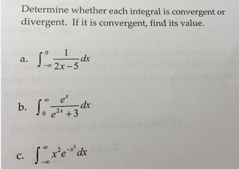 Solved Determine whether each integral is convergent or | Chegg.com