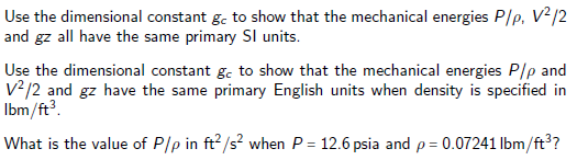 Solved Use the dimensional constant gc to show that the | Chegg.com