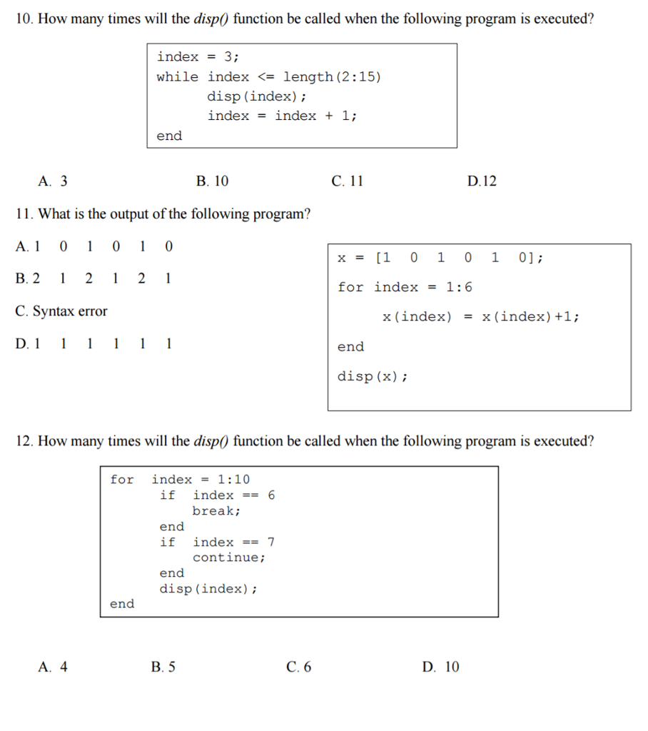 Solved How many times will the disp() function be called | Chegg.com