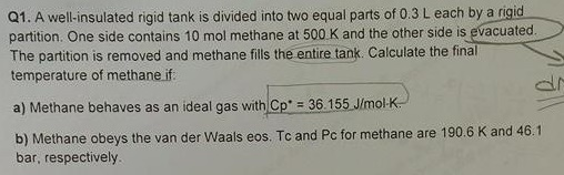 Solved A well-insulated rigid tank is divided into two equal | Chegg.com
