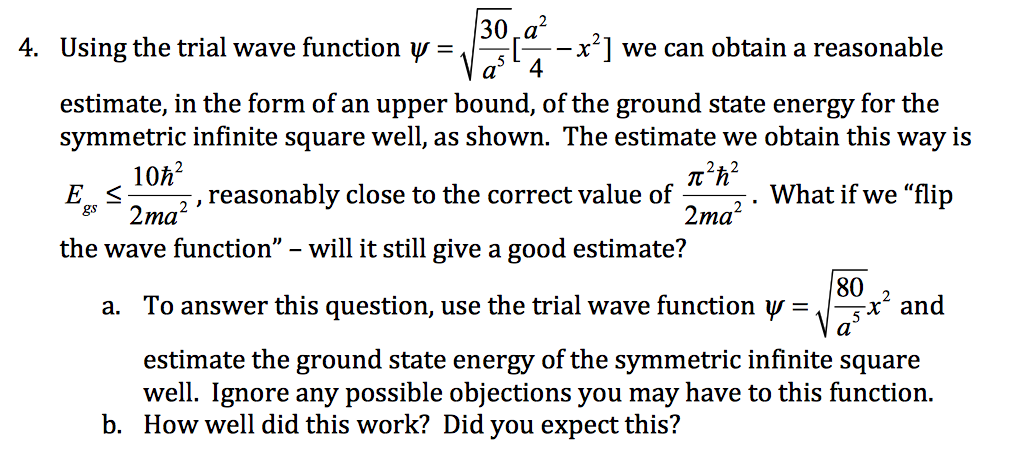 Using The Trial Wave Function Psi