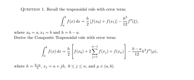 Solved QUESTION 1. Recall the trapezoidal rule with error | Chegg.com