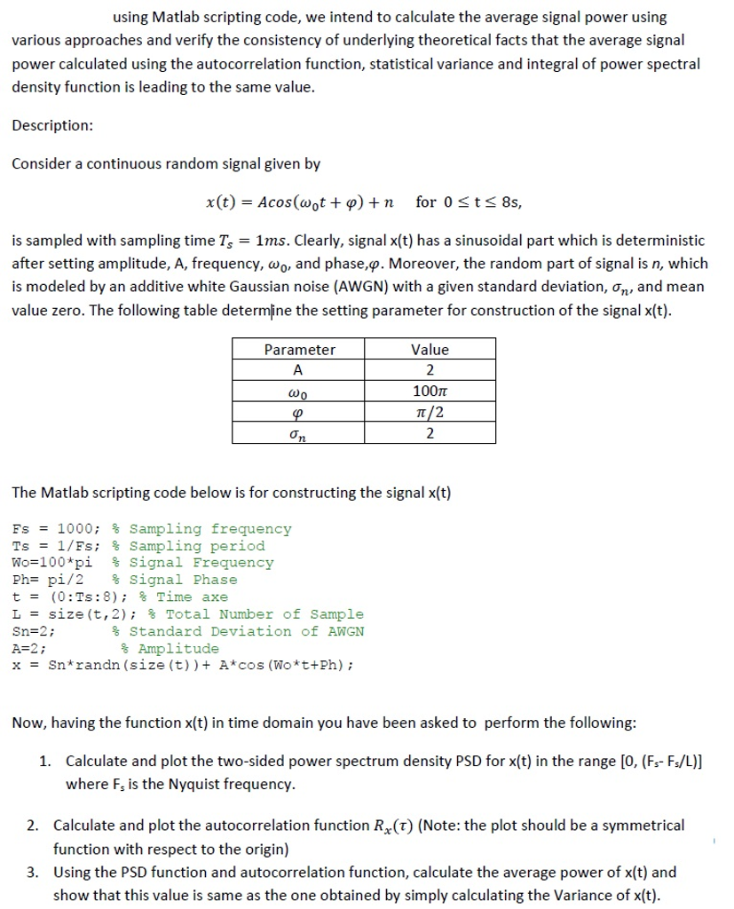 Solved Using Matlab scripting code, we intend to calculate | Chegg.com