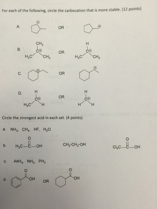 Solved For each of the following, circle the carbocation | Chegg.com