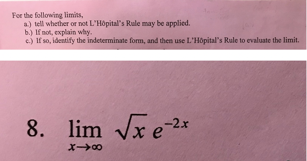 Solved For The Following Limits A Tell Whether Or Not