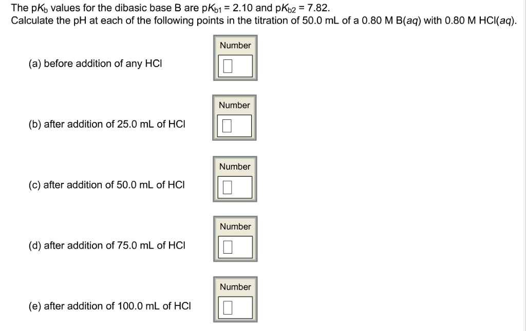 Solved The pK_b values for the dibasic base B are pK_b1 = | Chegg.com