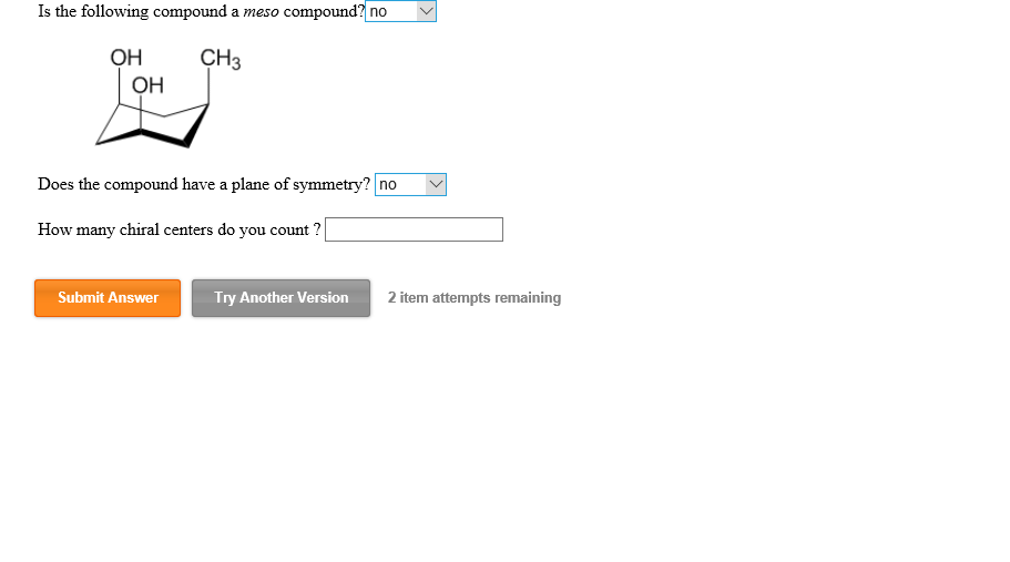 Solved Is the following compound a meso compound? Does the | Chegg.com