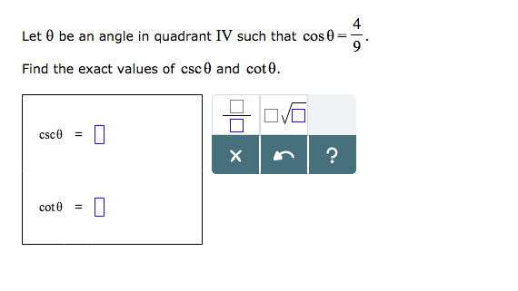 Solved 4 Let θ be an angle in quadrant IV such that cos9-- | Chegg.com