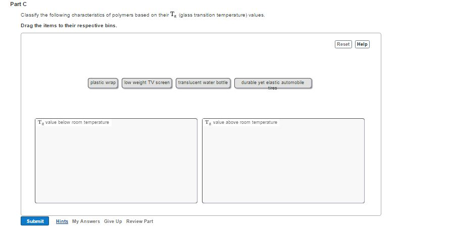 Solved Classify the following characteristics of polymers | Chegg.com