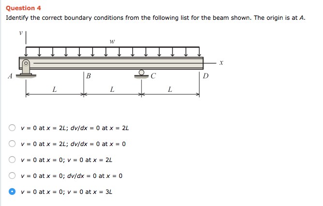 Solved Question 4 Identify the correct boundary conditions | Chegg.com