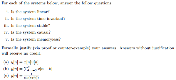 Solved System properties: Linearity and Time Invariance. | Chegg.com