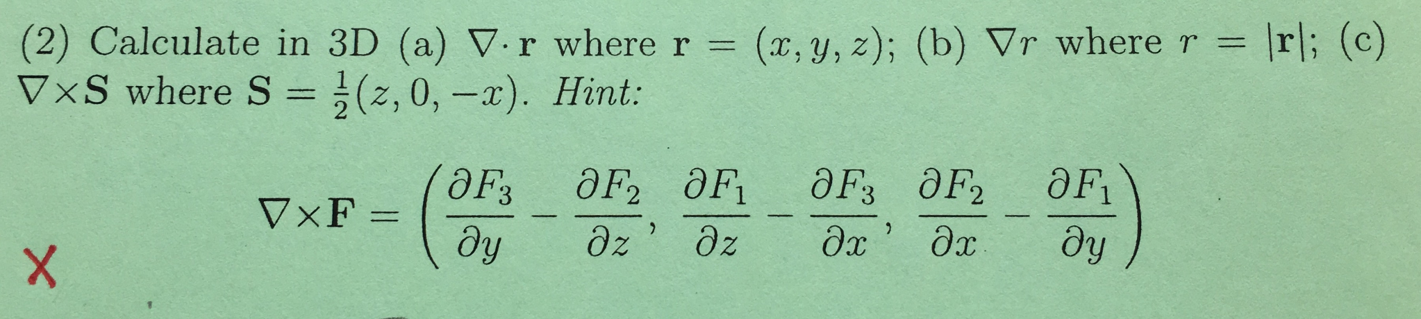 Solved 2. (c) Calculate the cross product of the gradient | Chegg.com