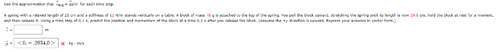 Solved Use the approximation that v_avg = P for each time | Chegg.com
