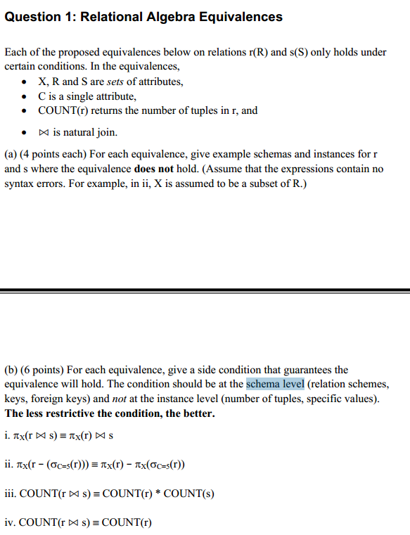 Question 1: Relational Algebra Equivalences Each of | Chegg.com