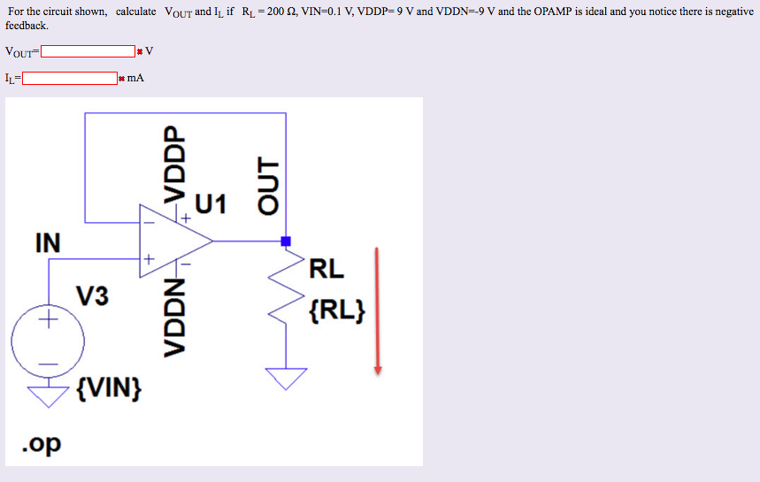 Solved Vou and IL if RL 200 ? VIN=0.1 V VDDP= 9 V and VDDN 9 | Chegg.com