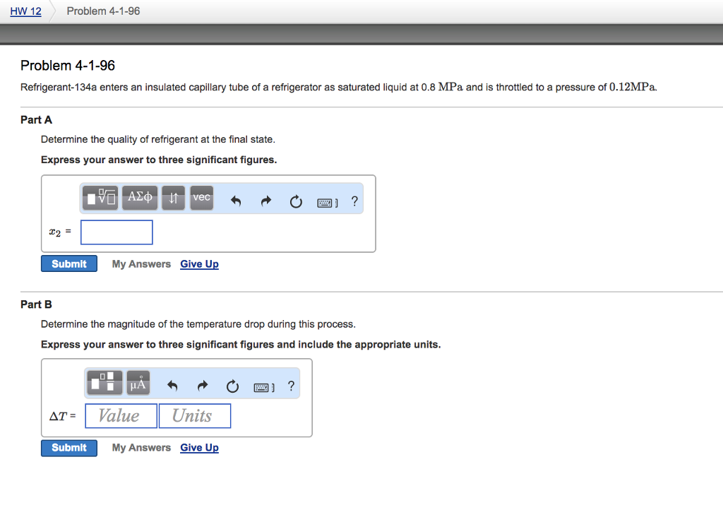 Solved HW 12 Problem 4-1-96 Problem 4-1-96 Refrigerant-134a | Chegg.com
