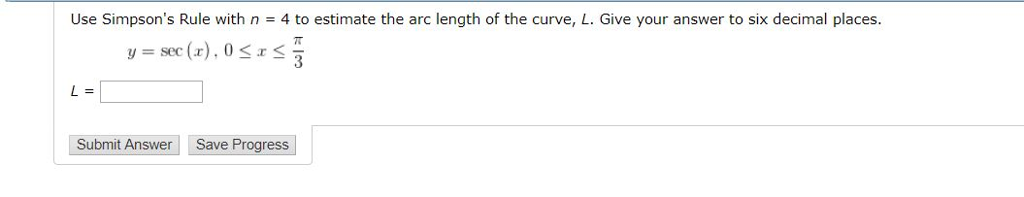Solved Use Simpson's Rule with n = 4 to estimate the arc | Chegg.com