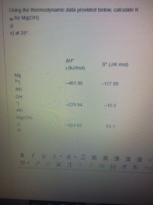Solved Using the thermodynamic data provided below, | Chegg.com