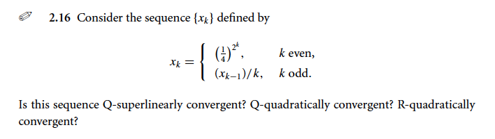 Solved 2.16 Consider the sequence(x) defined by k even, | Chegg.com