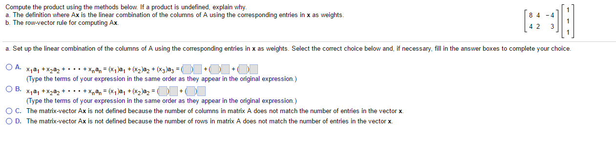 Solved Compute the product using the methods below. If a | Chegg.com
