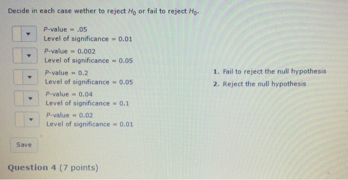Solved Decide in each case whether to reject H_0 or fail to | Chegg.com